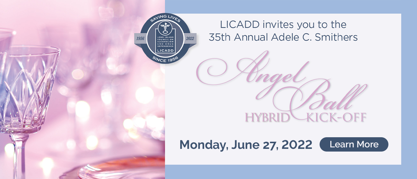 LICADD | Long Island Council On Alcoholism and Drug Dependence